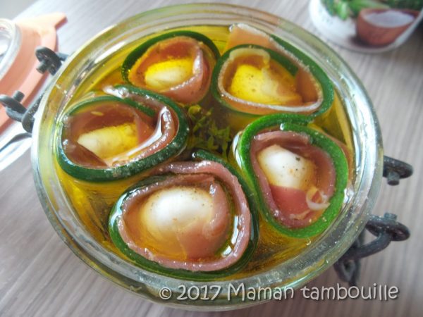 Roulés de courgette mozzarella marinée Maman Tambouille